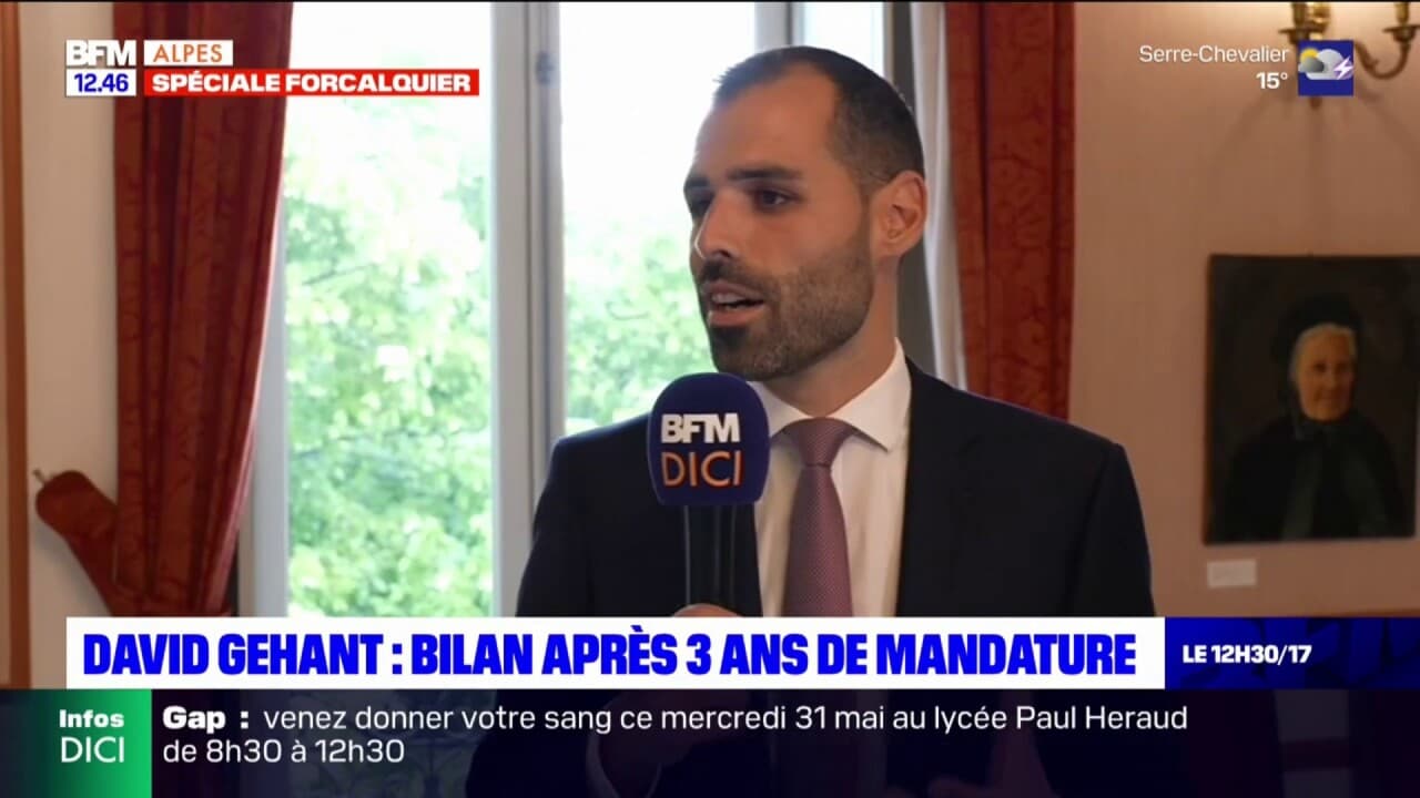 Forcalquier: le maire David Gehant revient sur ses trois premières ...