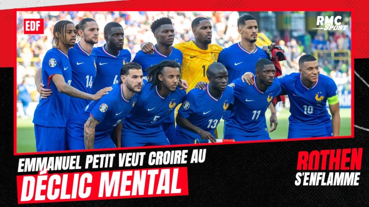 Euro : "Je l'ai vécu", Petit croit au déclic mental des Bleus pour ...
