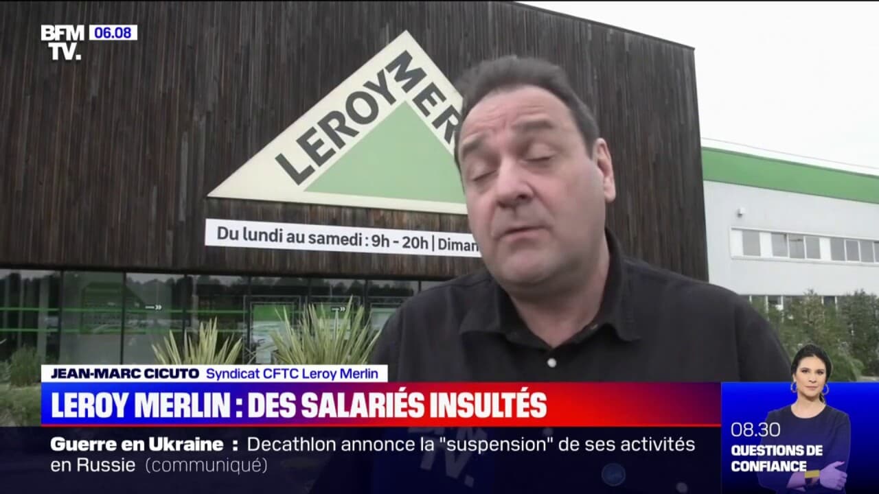 Leroy Merlin: des salariés menacés et insultés par des clients à cause ...