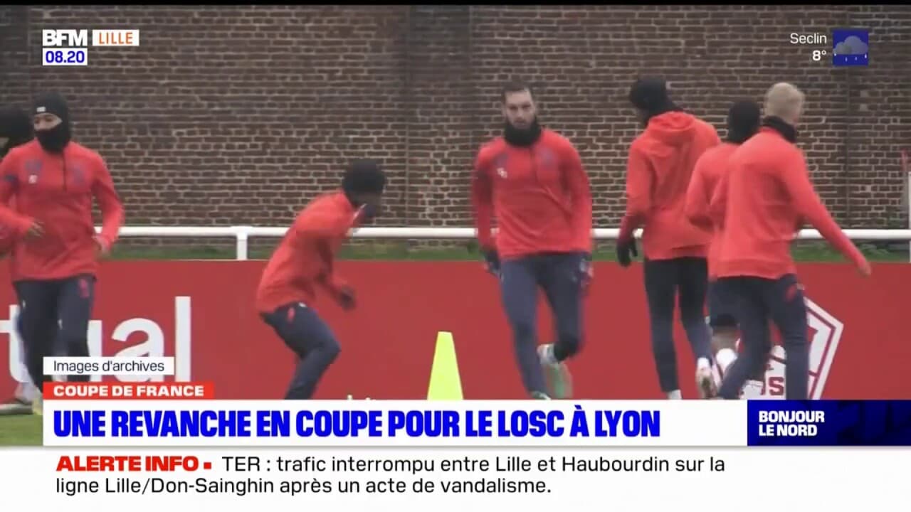 Coupe De France Lille En Déplacement à Lyon Ce Mercredi Soir Pour Le