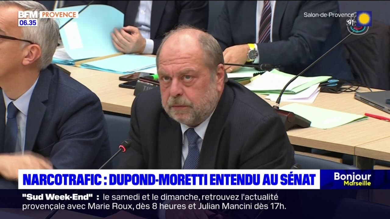 Narcotrafic: le ministre de la Justice, Eric Dupond-Moretti, entendu au ...