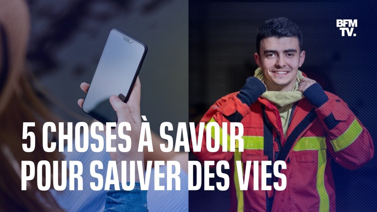5 choses à savoir pour sauver des vies