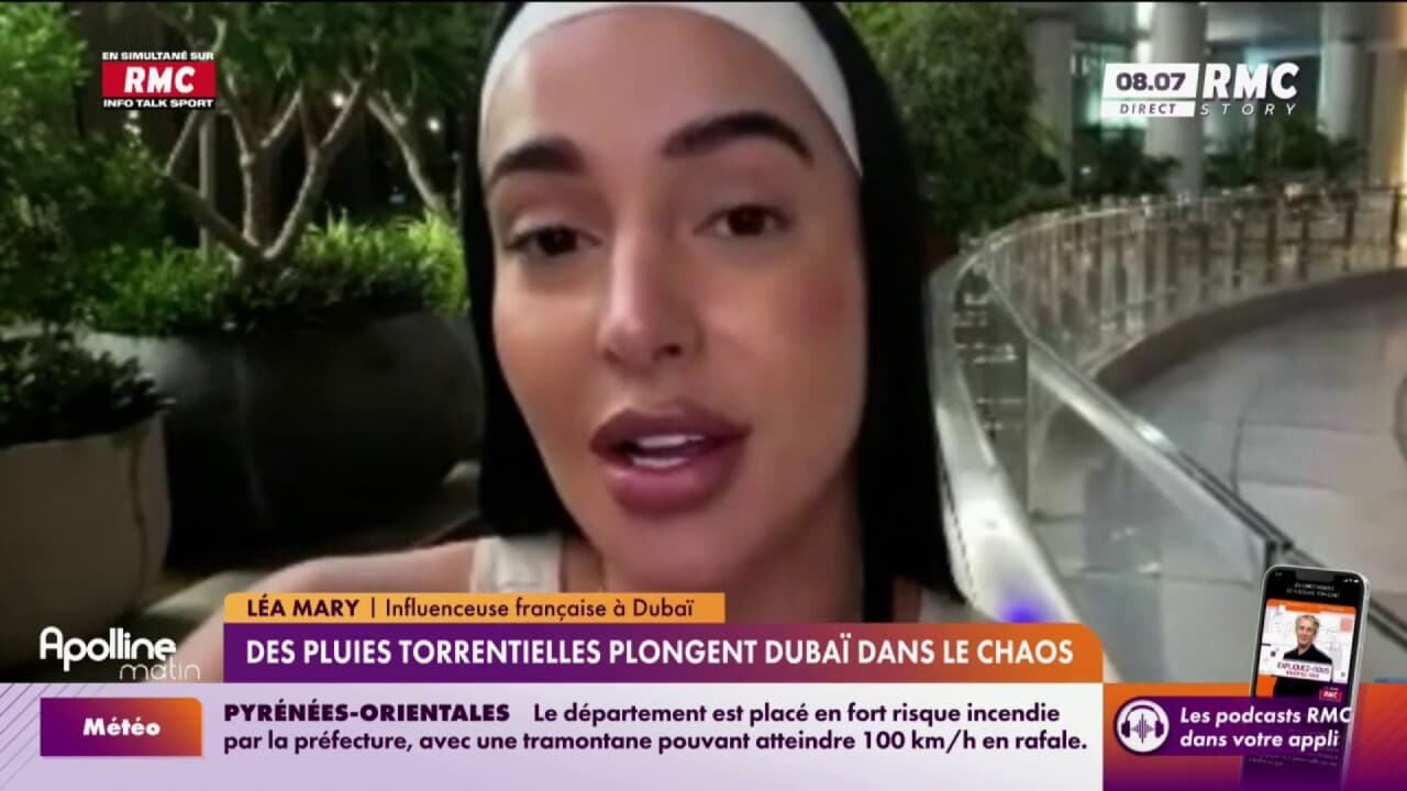 Inondations à Dubaï - L'influenceuse Léa Mary témoigne: "c'est l ...