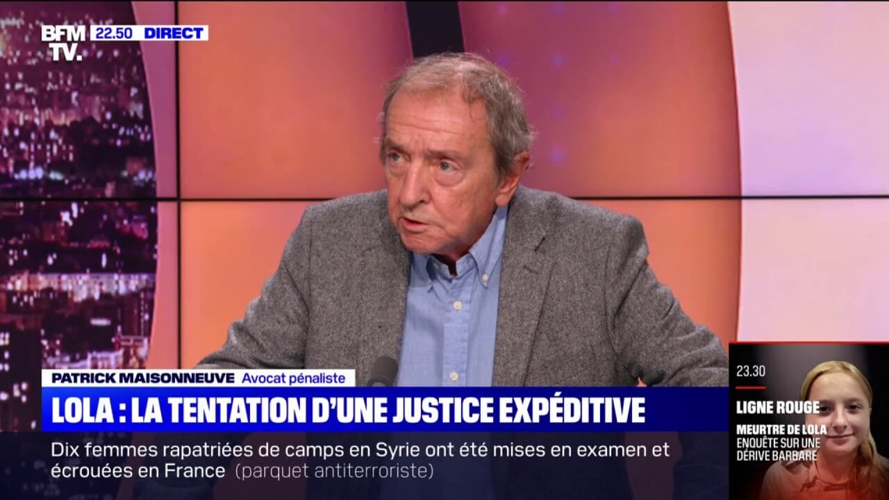 Affaire Lola: pour Me Patrick Maisonneuve, "c'est profondément odieux d ...