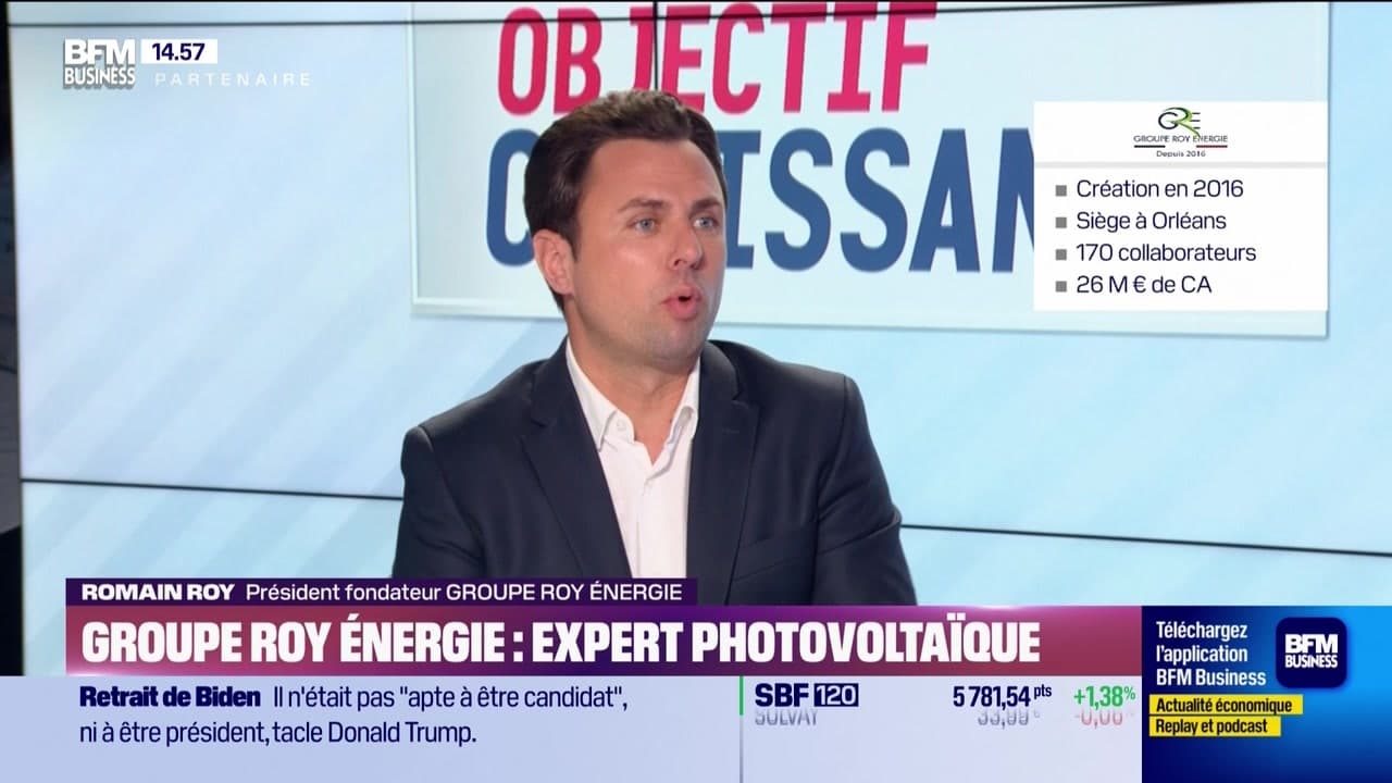 Romain Roy (Groupe Roy Énergie) : Groupe Roy énergie, expert photovoltaïque - 22/07