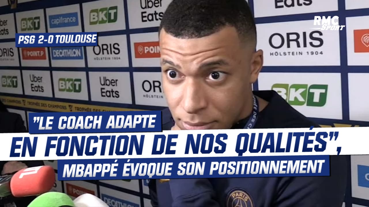 PSG 2-0 Toulouse :"Le coach adapte en fonction de nos qualités", Mbappé ...