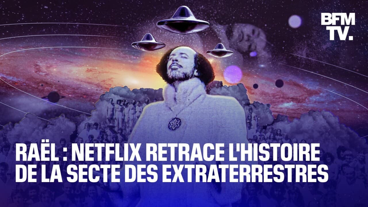 "Raël, le prophète des extraterrestres": Netflix retrace la folle ...