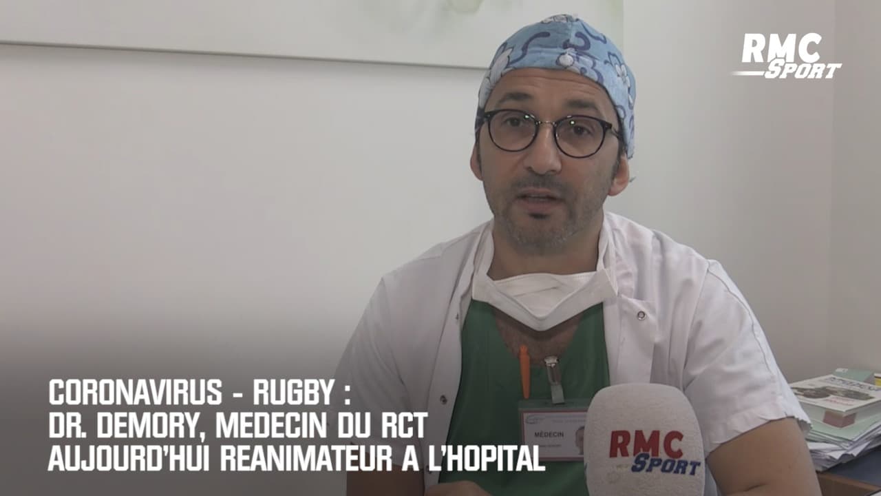 Coronvirus-Rugby: Dr Demory, médecin du RC Toulon et réanimateur à l ...