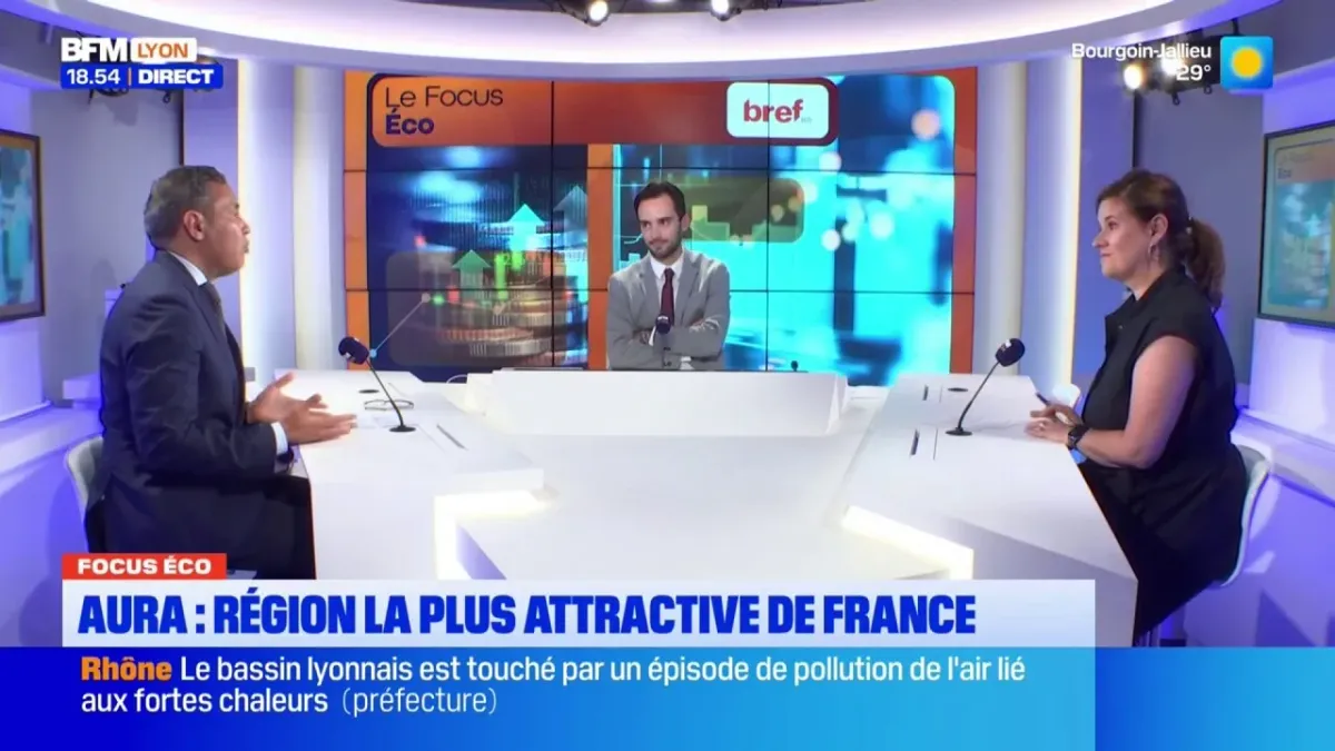 Le Focus Éco : l'Auvergne-Rhône-Alpes, région la plus attractive de ...