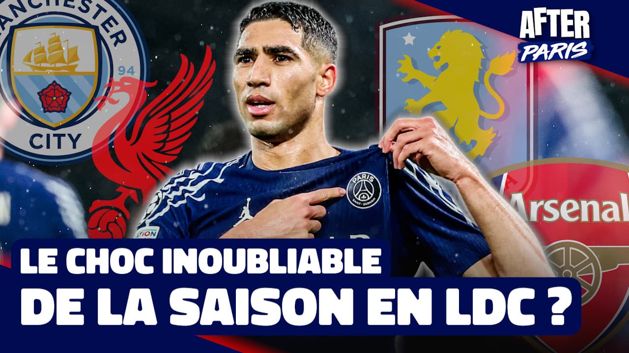 PSG : Man City, Arsenal, Liverpool... Quel match vous a le plus marqué ...
