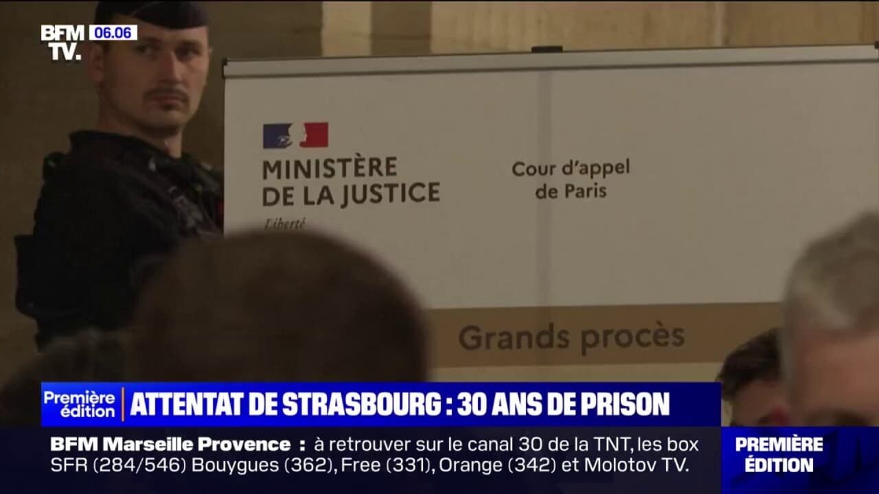 Procès de l'attentat de Strasbourg: le principal accusé condamné à 30 ...