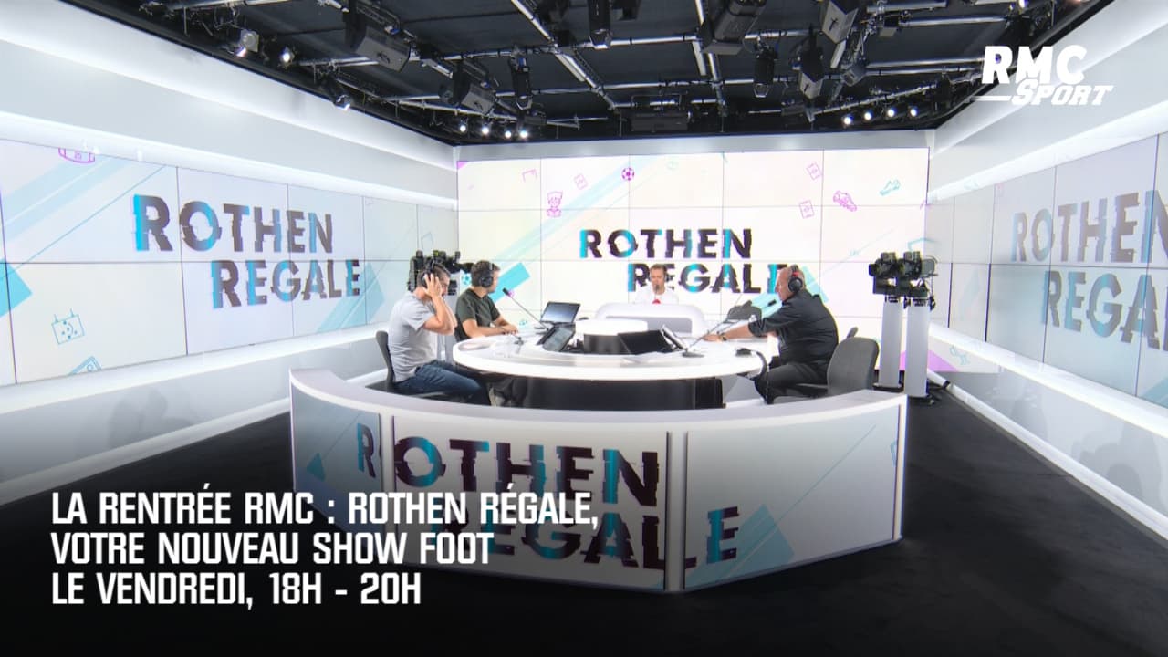 La rentrée RMC : Rothen Régale, votre nouveau show foot le vendredi ...
