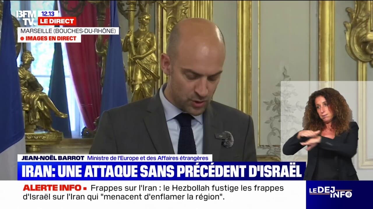 Frappes en Iran: "Ma priorité est la sécurité de nos agents et ressortissants", affirme Jean ...