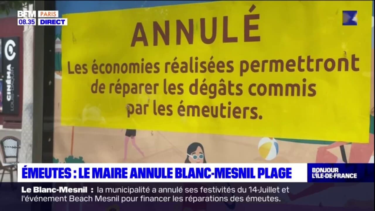 Le Blanc-Mesnil: la mairie annule ses festivités d'été pour financer les dégâts causés par les ...