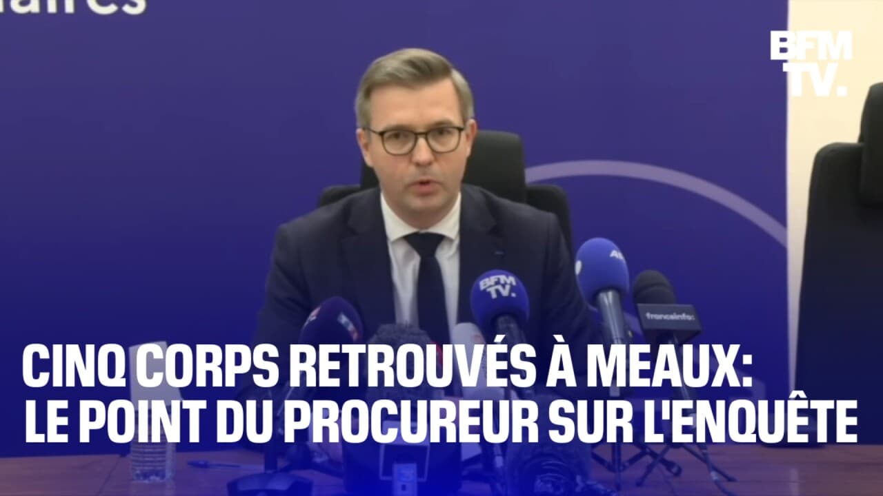 Corps d'une famille retrouvés à Meaux: le point sur l'enquête du ...