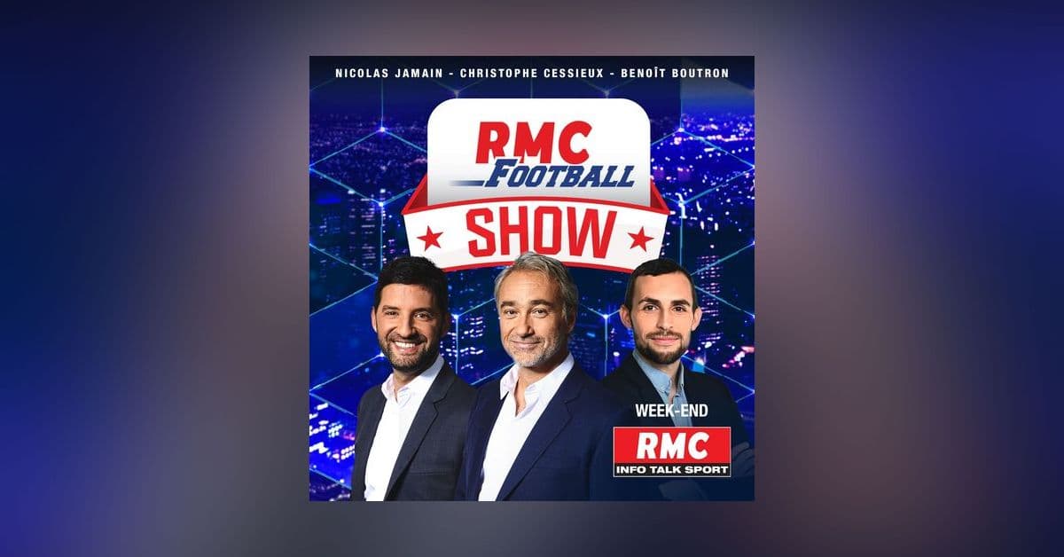 RMC Football Show du 26 juillet – 18h/19h