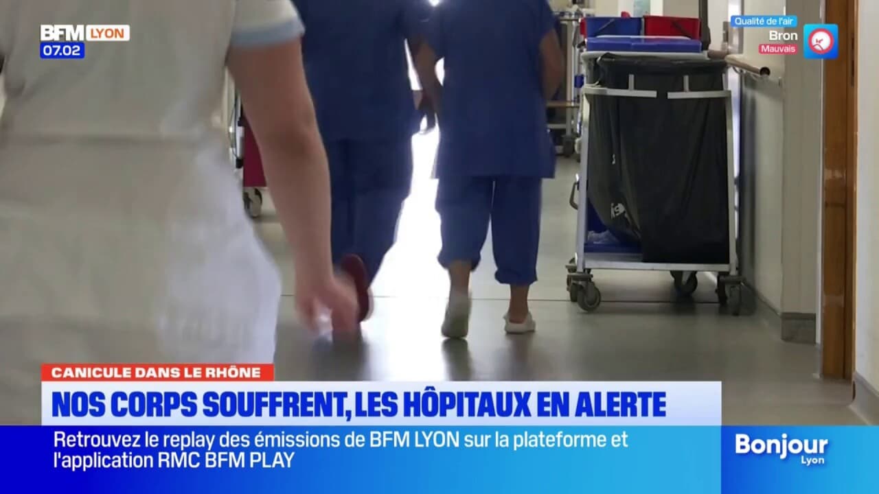 Rhône: la canicule fait souffrir les organismes, les hôpitaux sont en ...