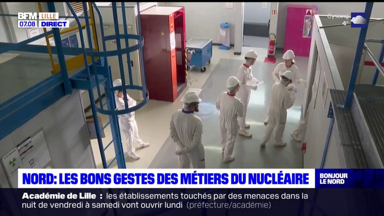 Nord: les bons gestes des métiers du nucléaire