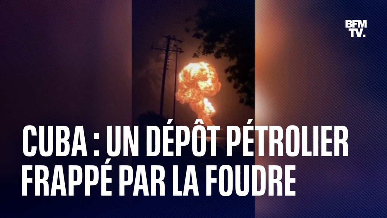 Cuba: les images de l'impressionnante explosion d'un dépôt pétrolier ...