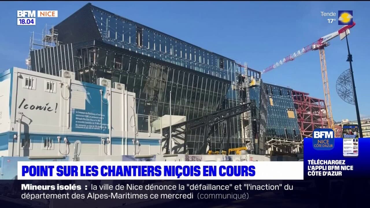 Nice: quels sont les grands chantiers en cours?
