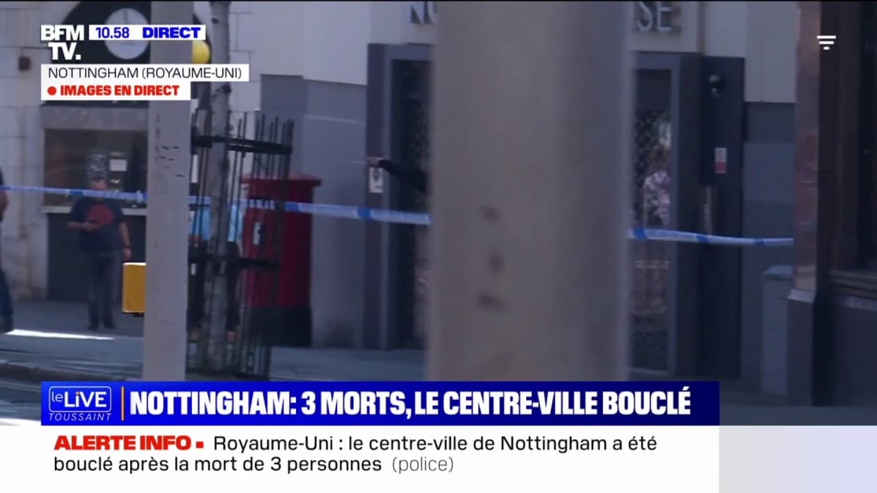 Royaume-Uni: 3 personnes tuées dans les rues de Nottingham, un suspect ...