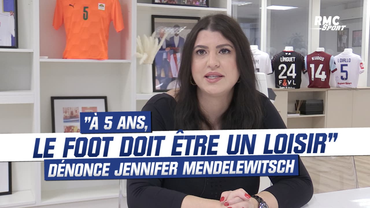 "A 5 ans, le foot doit être un loisir", Jennifer Mendelewitsch dénonce ...
