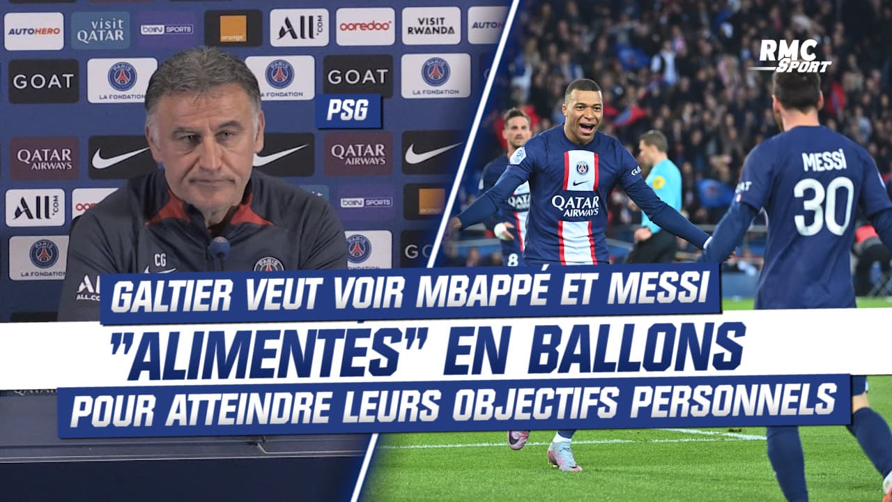 PSG : Galtier veut voir Mbappé et Messi "alimentés" en ballons pour atteindre leurs objectifs ...