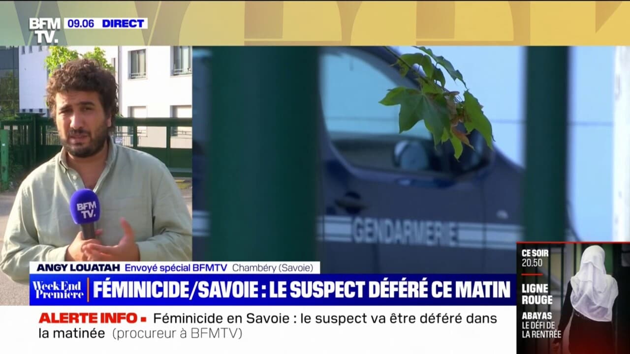 Féminicide en Savoie: le suspect va être déféré dans la matinée (info ...