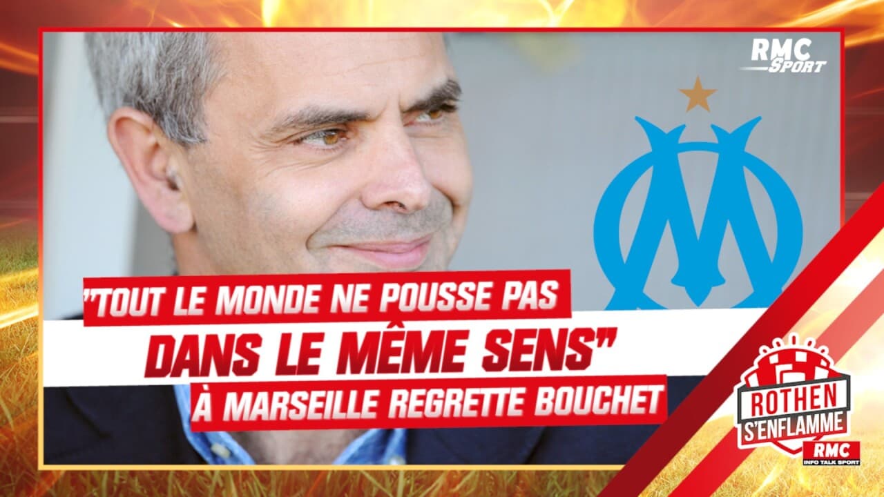 "Tout le monde ne pousse pas dans le même sens à Marseille" regrette ...