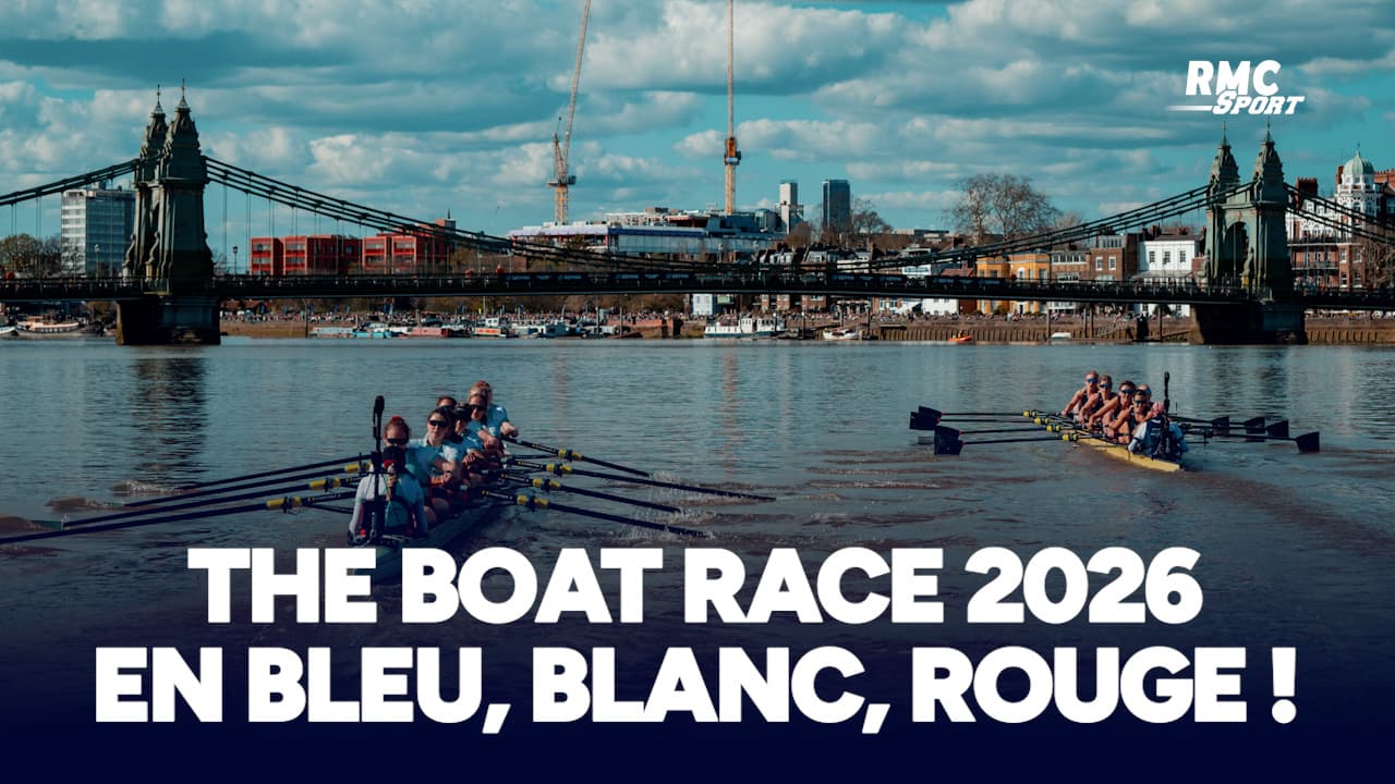 The Boat Race 2026 : “Avoir deux présidents français… pour moi ça c'est ...