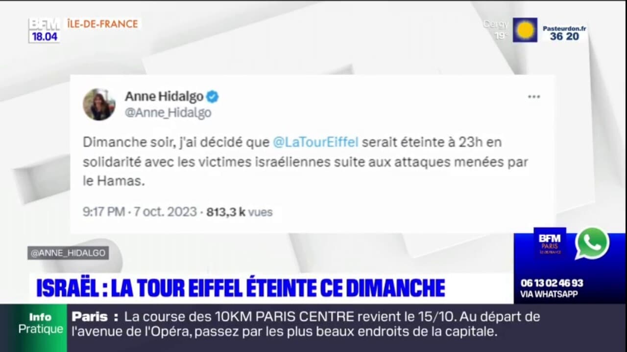 Attaques Du Hamas En Israël La Tour Eiffel éteinte Dès 23h Ce Dimanche