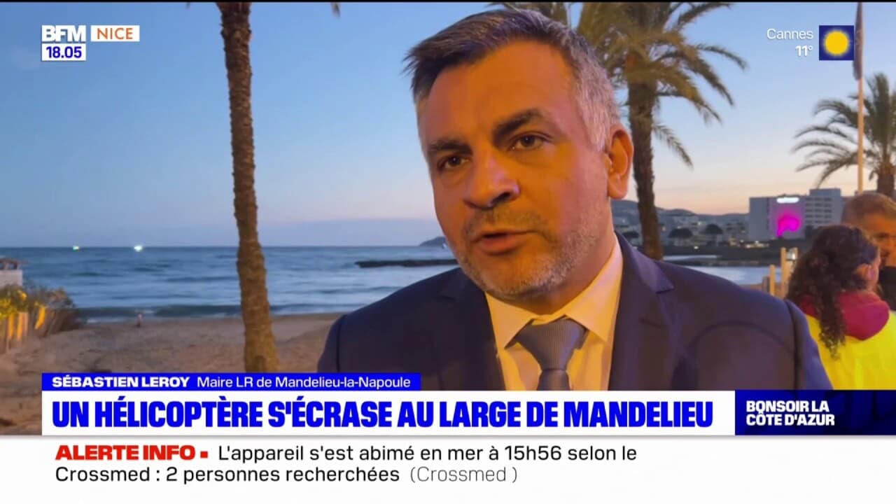 Le maire de Mandelieu-la-Napoule explique que l'hélicoptère qui s'est ...