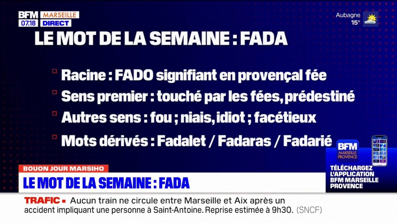 Bouon jour marsiho: Fada, le mot de la semaine