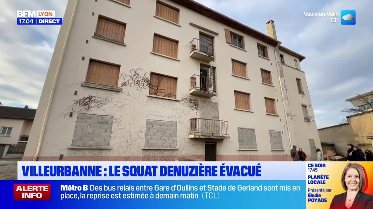 Villeurbanne: le squat Denuzière évacué quelques heures après l'arrivée ...