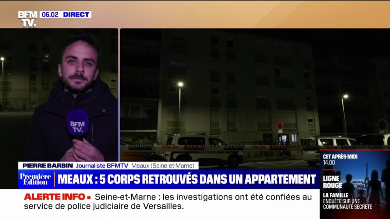 Meaux: les corps de cinq personnes, une femme et quatre enfants, découverts le 25 décembre dans ...