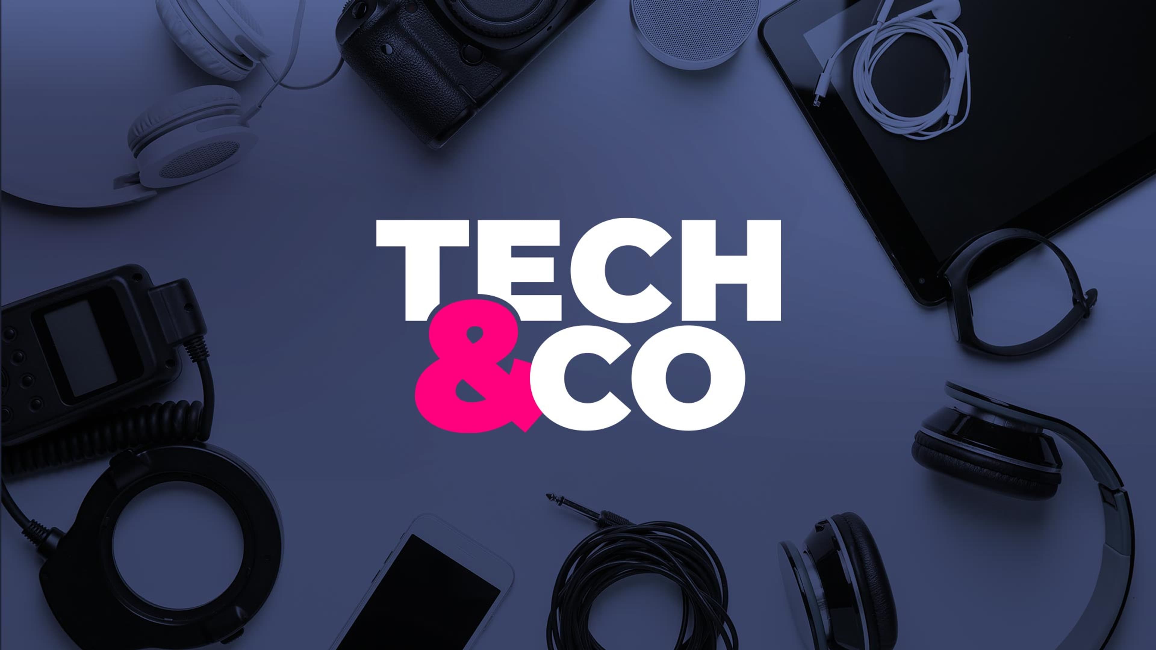 Tech & Co | Actualités tech, vidéos, nouveautés et innovations high-tech