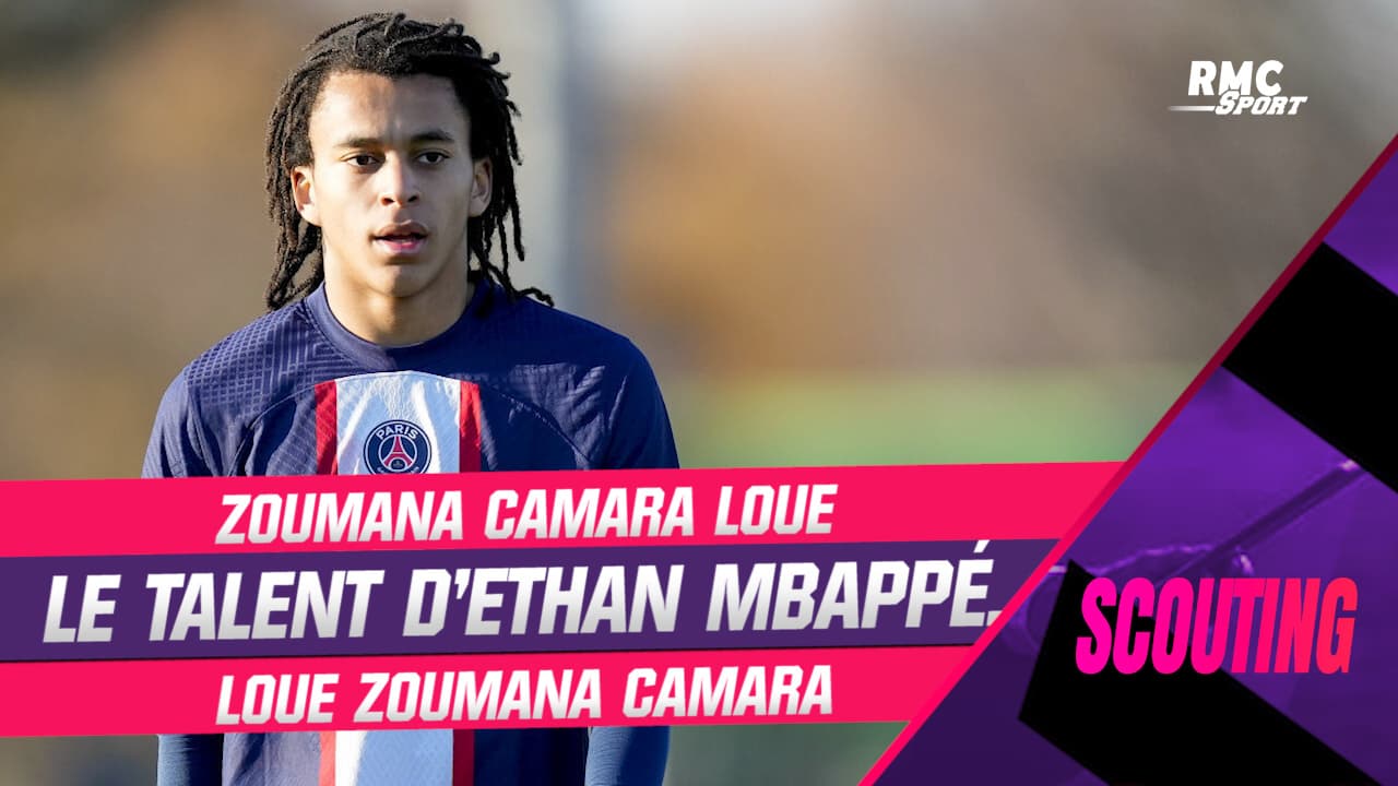 PSG : Les compliments de Zoumana Camara pour Ethan Mbappé (Scouting)