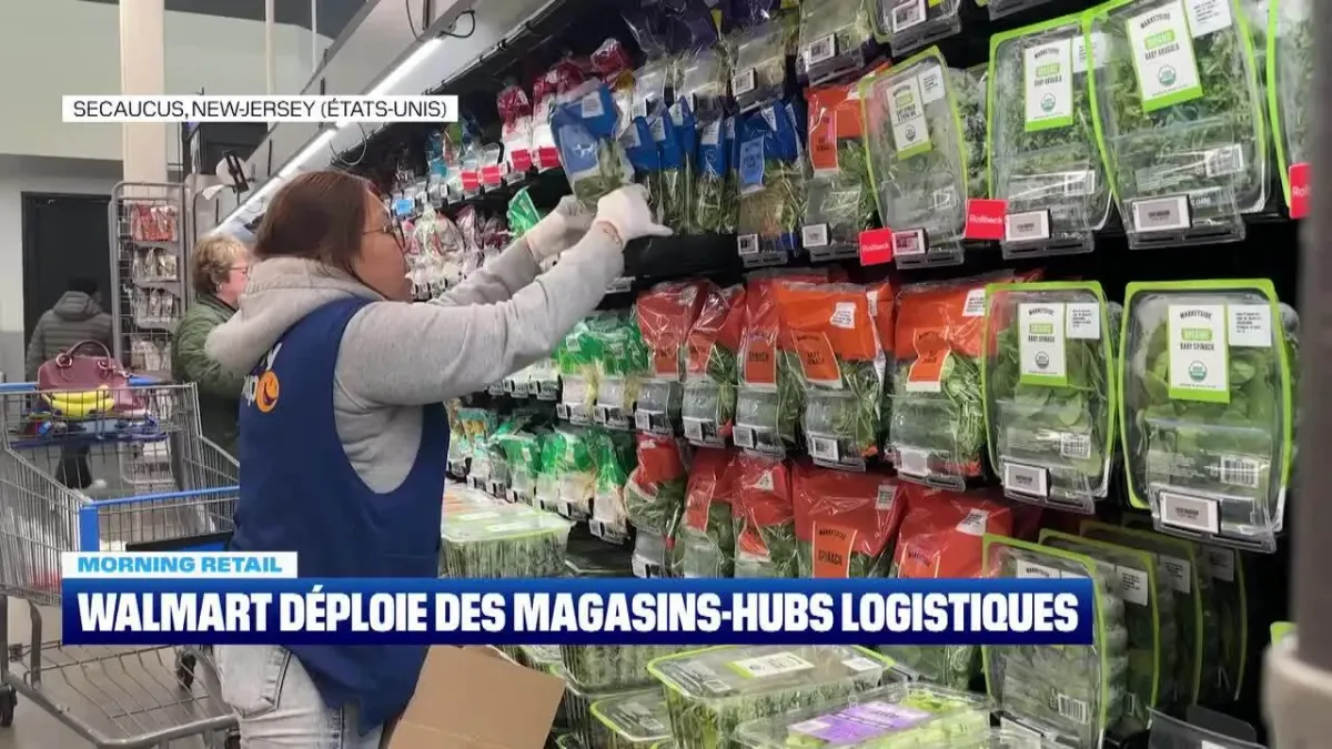 Morning Retail : Walmart déploie des magasins-hubs logistiques, par ...