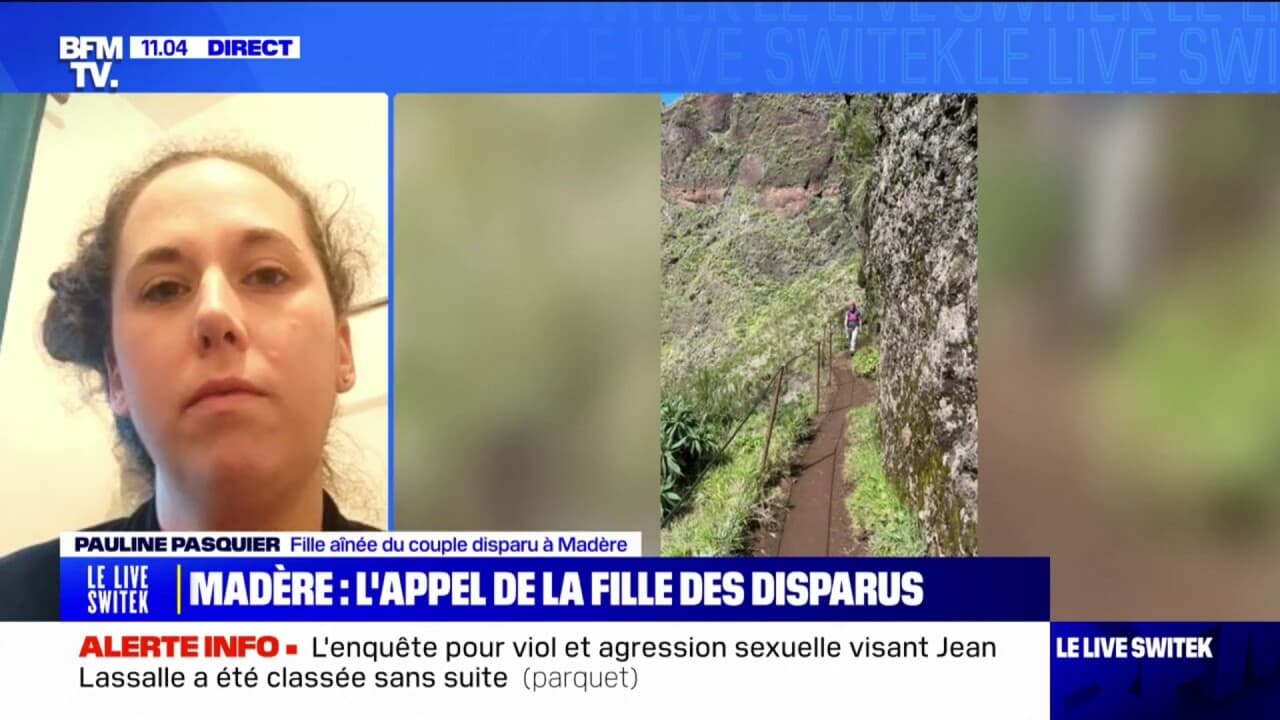Couple de Français disparu à Madère: "J'ai la conviction que tous ces ...