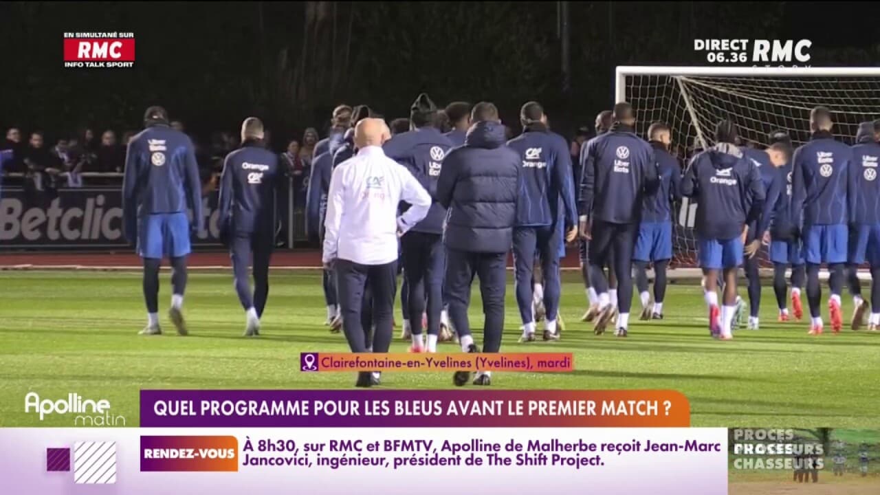 Quel programme pour les Bleus avant le premier match?