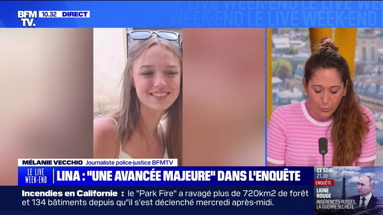 Lina : "une avancée majeure" dans l'enquête - 27/07