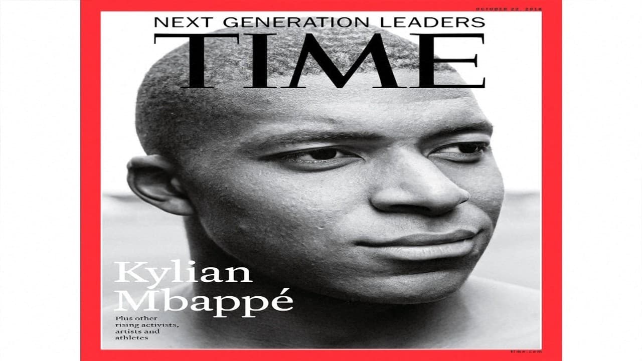 Kylian Mbappé est en couverture de Time cette semaine, mais ce n’est ...