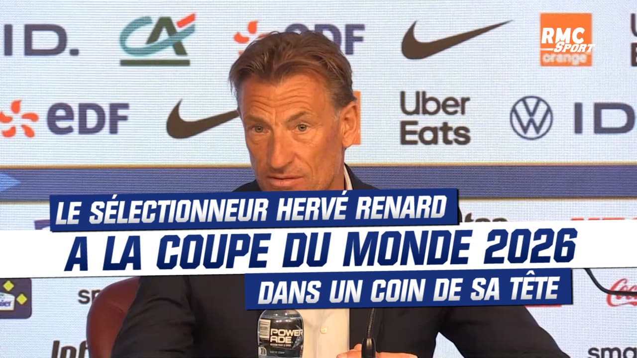 Football : Hervé Renard admet avoir "la Coupe du monde 2026 dans un ...