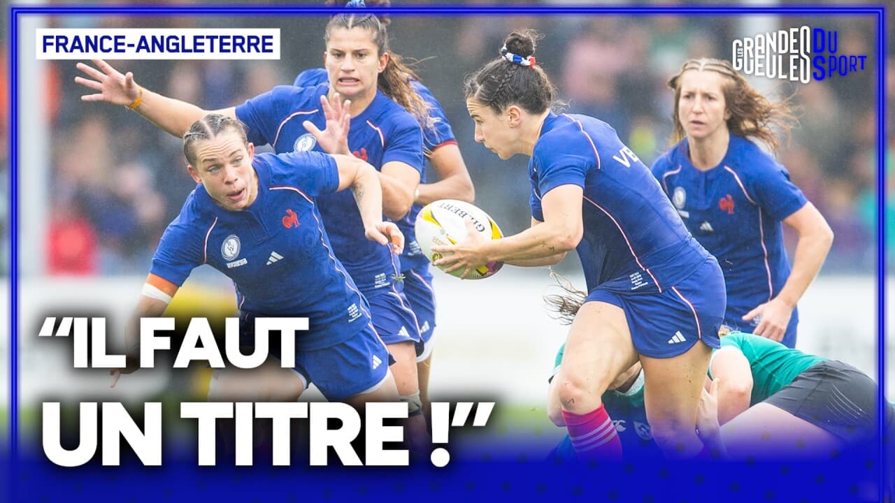 France-Angleterre : une victoire des Bleues changerait-elle tout pour ...