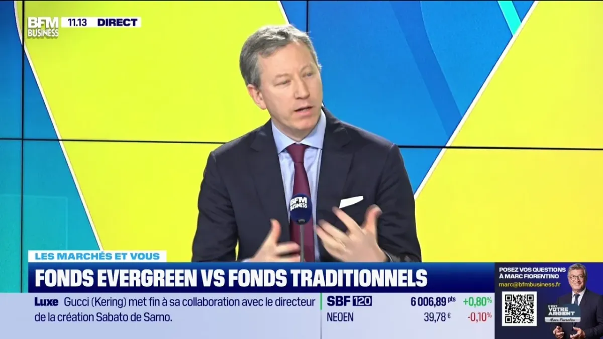 Les marchés et vous : Pourquoi les fonds Evergreen séduisent-ils ? - 06/02