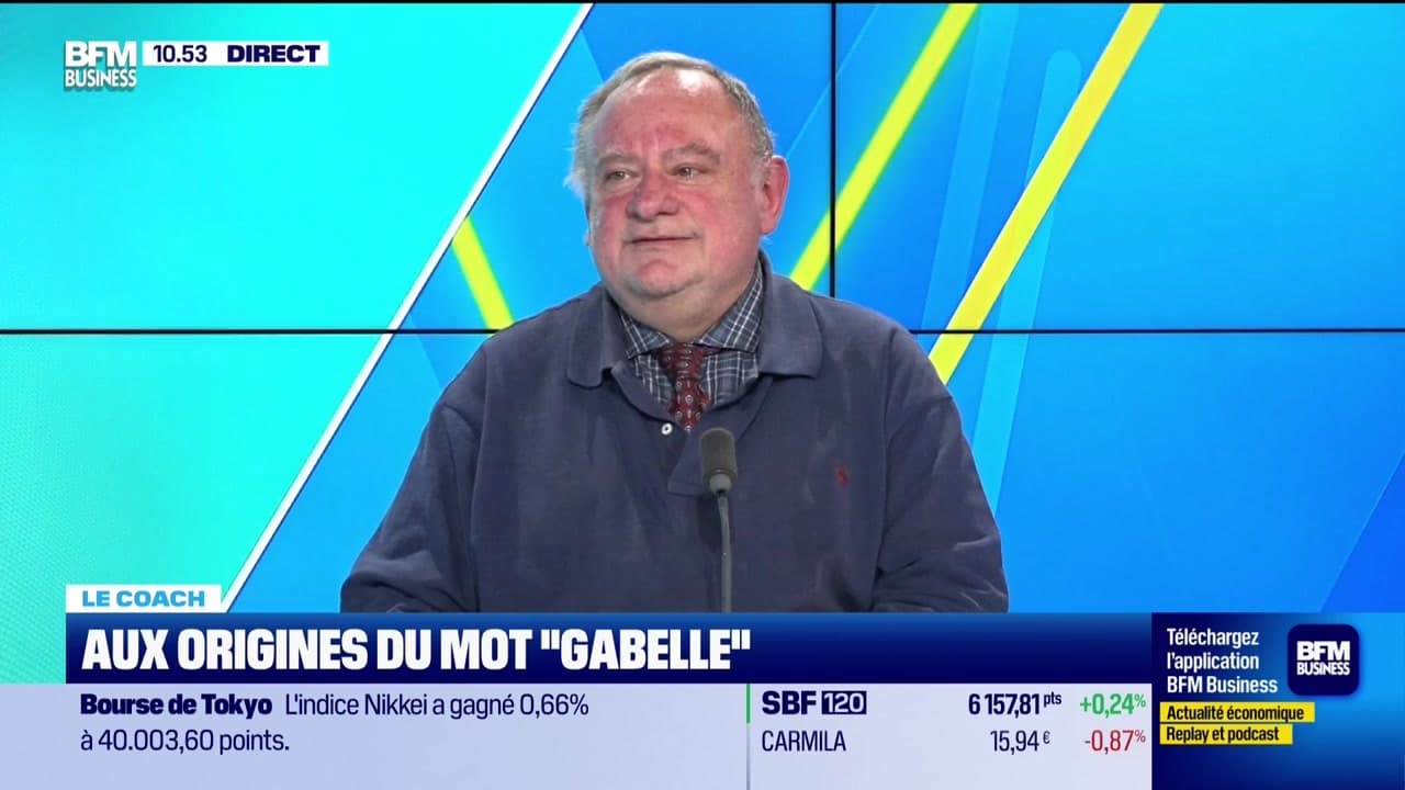 Le coach : Aux origines du mot "gabelle" - 19/03