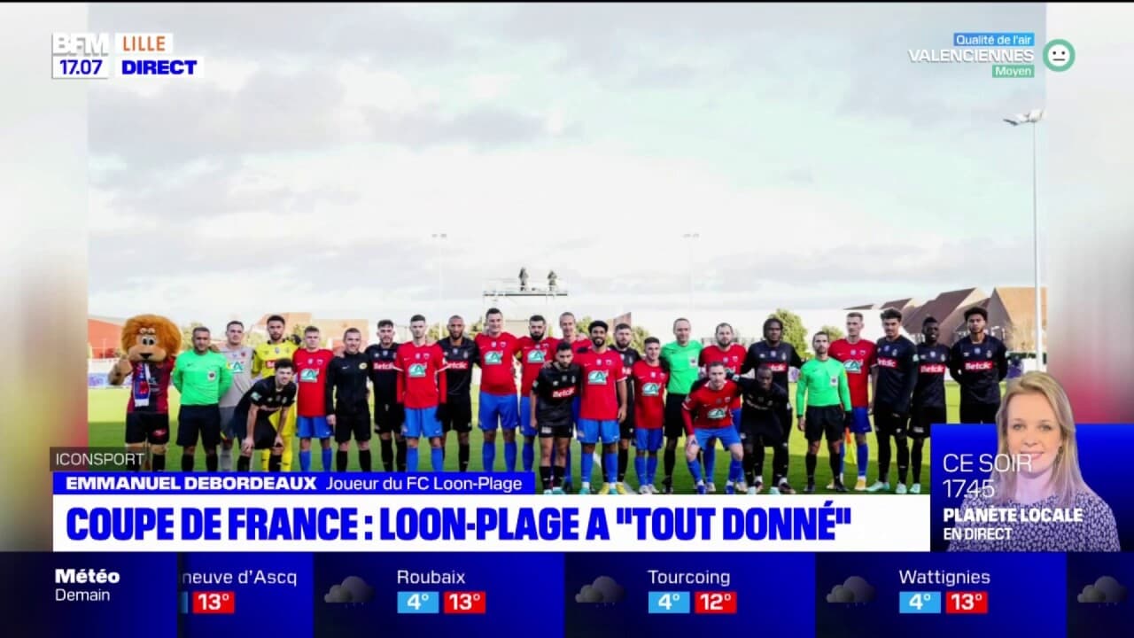 Coupe de France: les joueurs de Loon-Plage gardent le sourire malgré l ...
