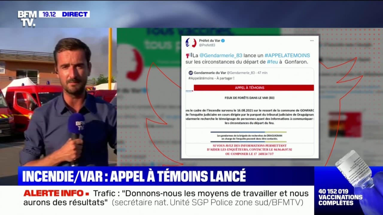 Incendie dans le Var: la gendarmerie lance un appel à témoins pour éclaircir les circonstances ...