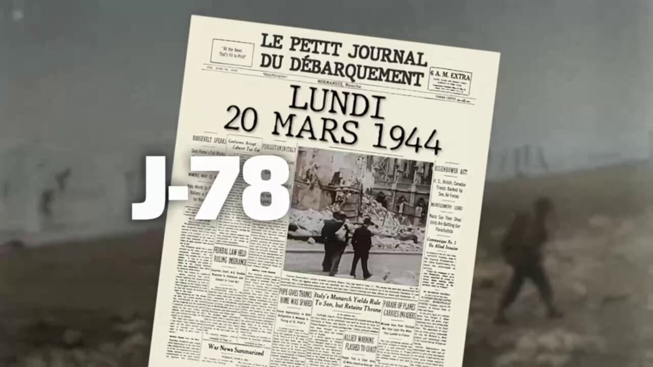 Le Petit journal du débarquement : J-78