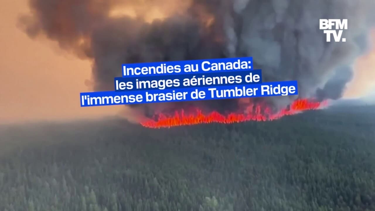 Incendies au Canada: ces images aériennes témoignent de l'ampleur du ...